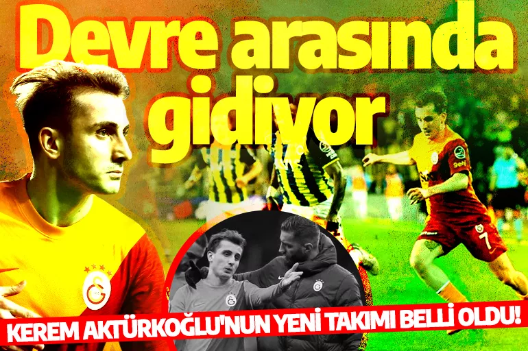 Yılın transfer bombası: Galatasaray'da Kerem Aktürk transfer oluyor ... Yılın transfer bombası: Galatasaray'da Kerem Aktürk transfer oluyor ...