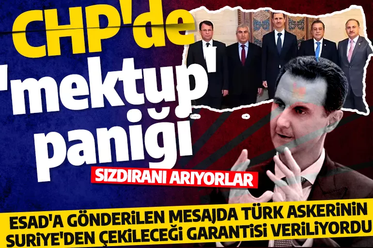 CHP'den Esed'a mektup sızdırma tepkisi: Aramızda kalmalıydı - TRHaber