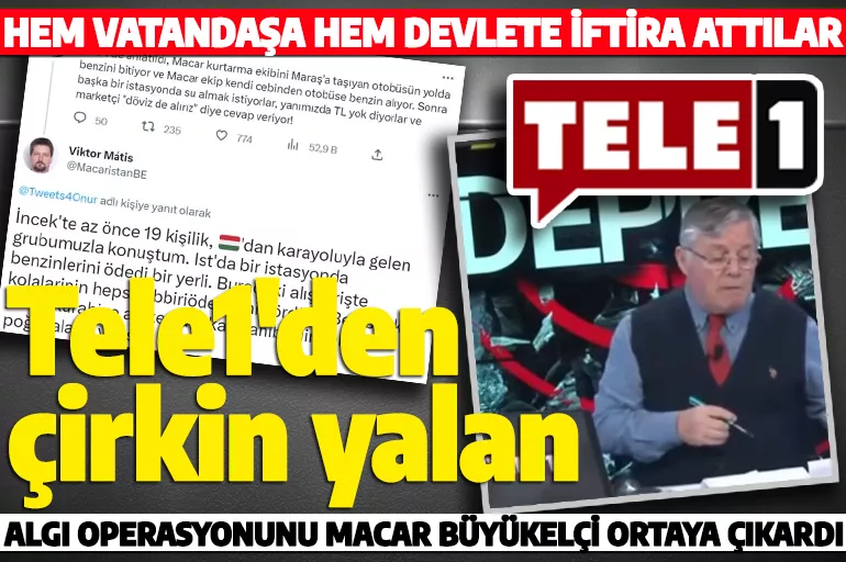 TELE1'in deprem iftirasını Macar Büyükelçi ortaya çıkardı! - TRHaber